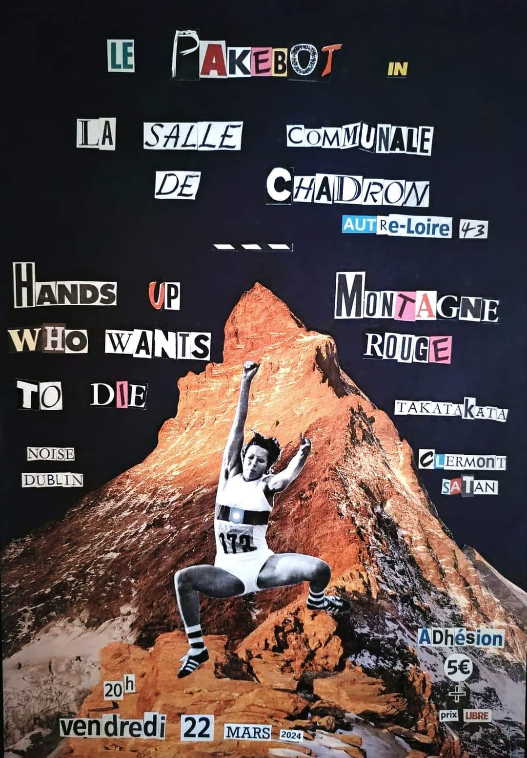 Hands Up Who Wants To Die + Montagne rouge